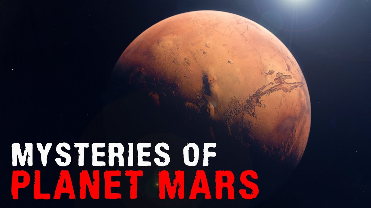 MYSTERIOUS MARS - Mysteries with a History - YouTube