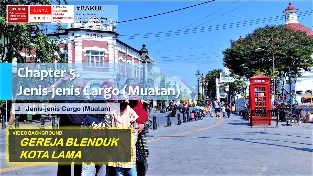 Chapter 5. Jenis-jenis Muatan (Cargo) - Freight Forwarding dan ...