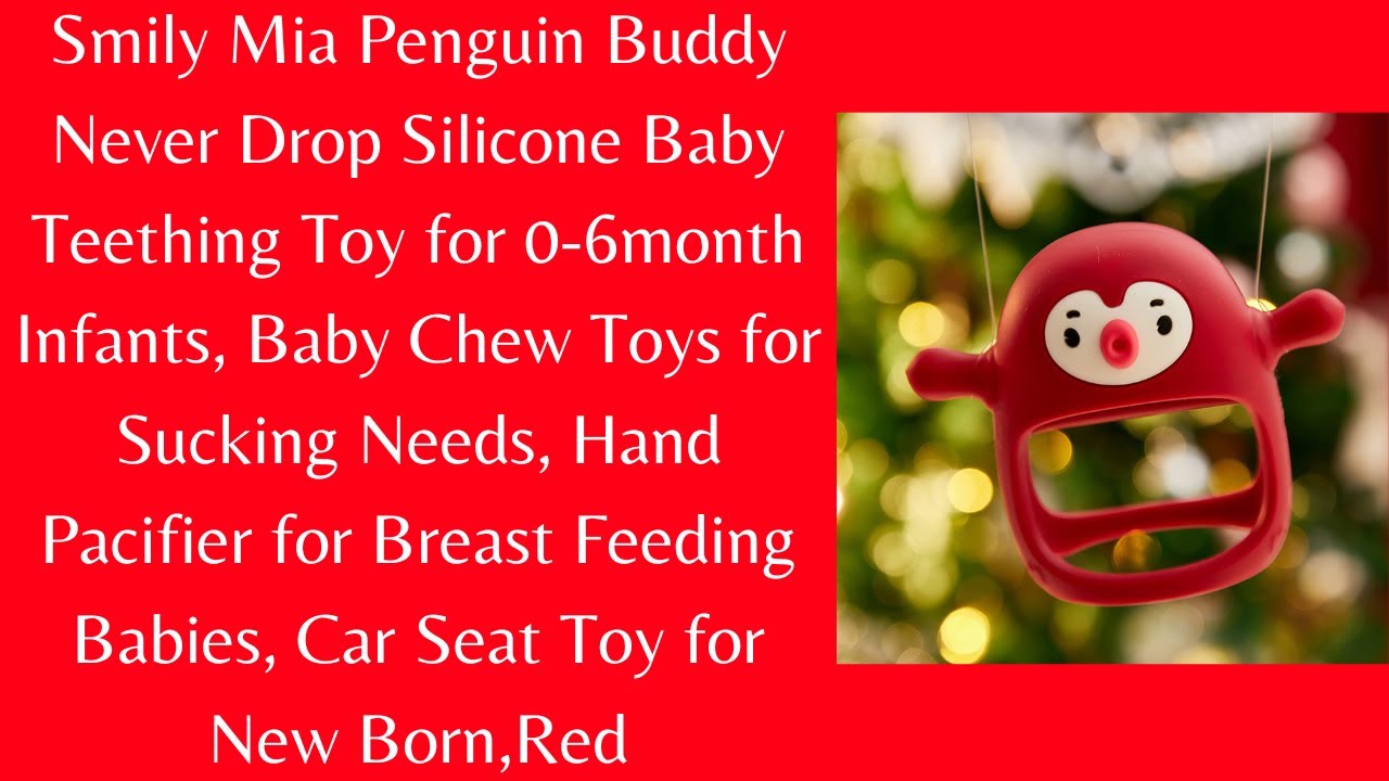 Smily Mia Penguin Buddy Never Drop Silicone Baby Teething Toy for 0 ...