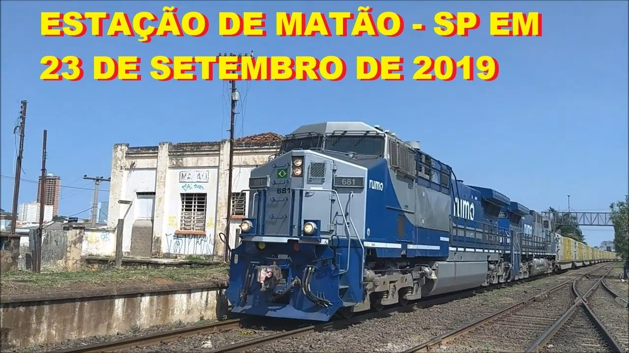 ESTAÇÃO DE MATÃO - SP - EM: 23 /09 /2019 - YouTube