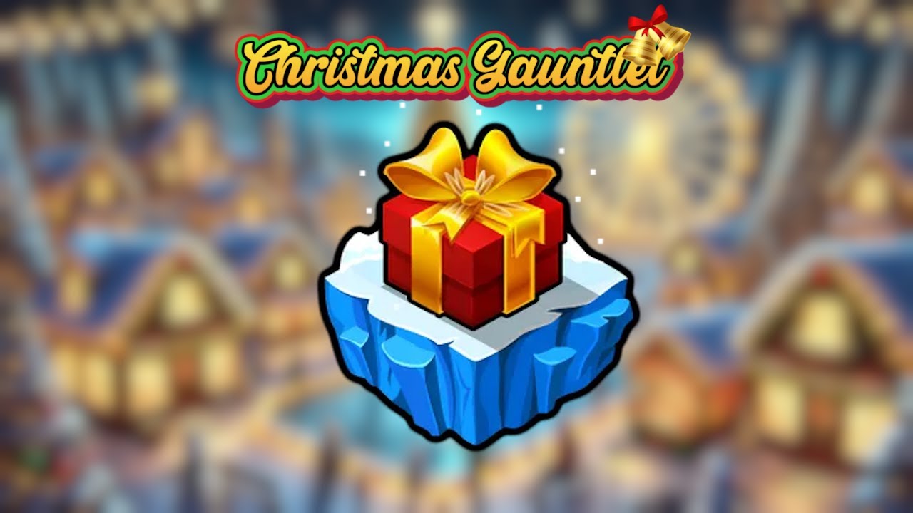CHRISTMAS GAUNTLET COMPLETE🎅🎄 (all levels + reward) - YouTube