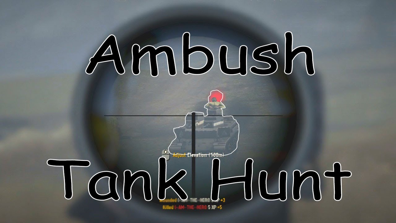 Ambush Tank Hunt! | Heroes and Generals - YouTube