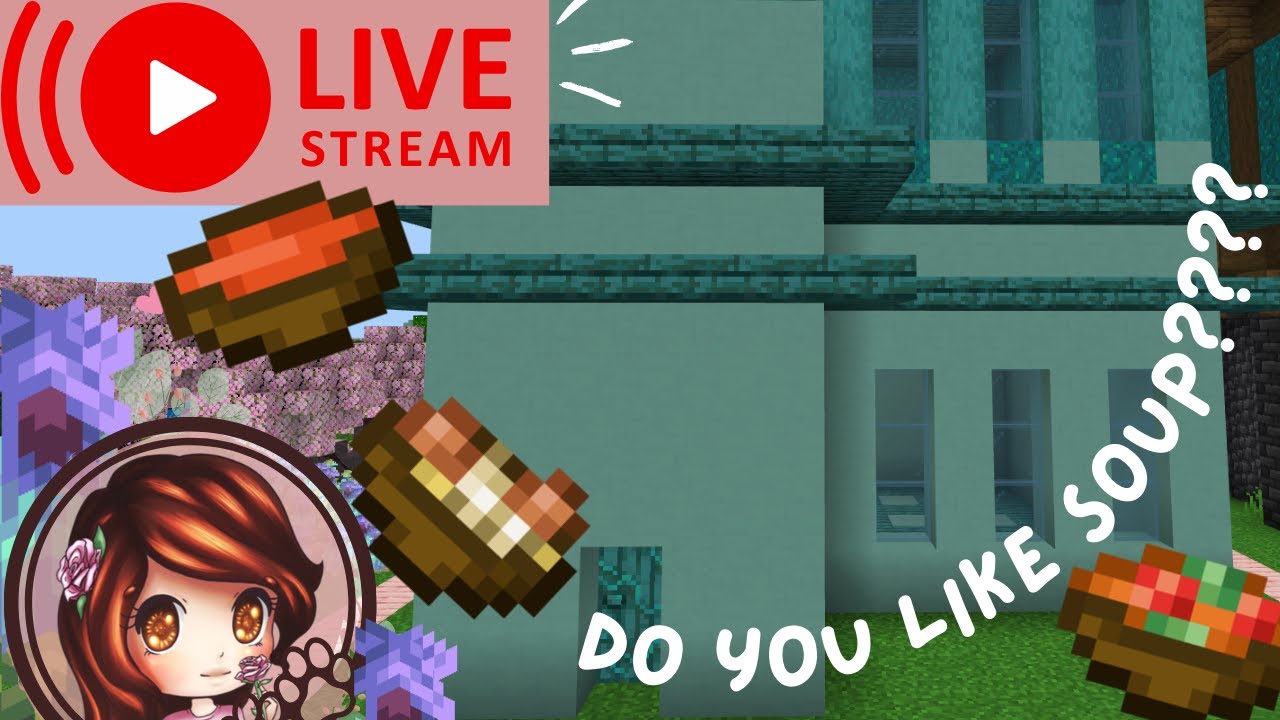 Monday Minecraft Stream!! Decorating the Soup Kitchen!! - YouTube