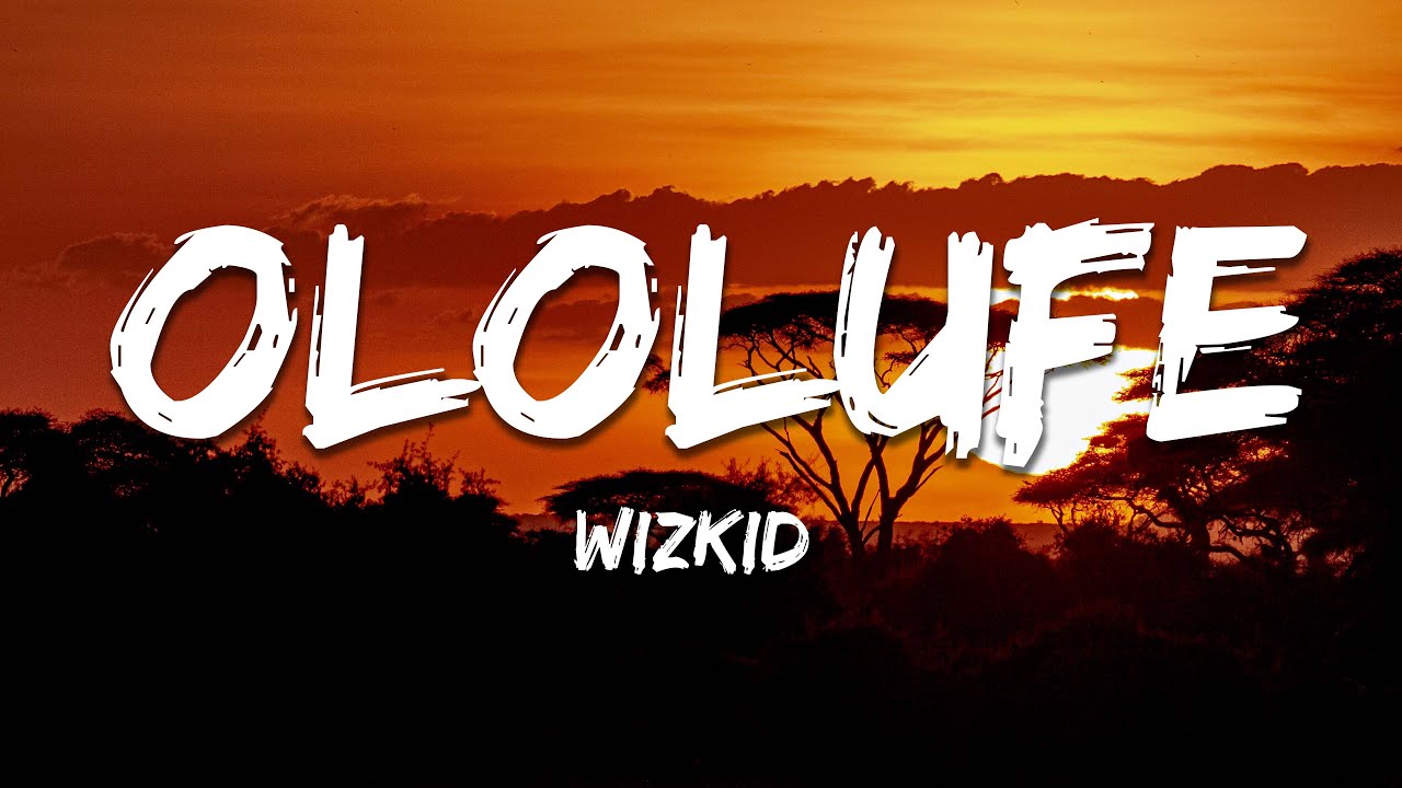 Wizkid - Ololufe ft. Wande Coal (Lyrics) - YouTube