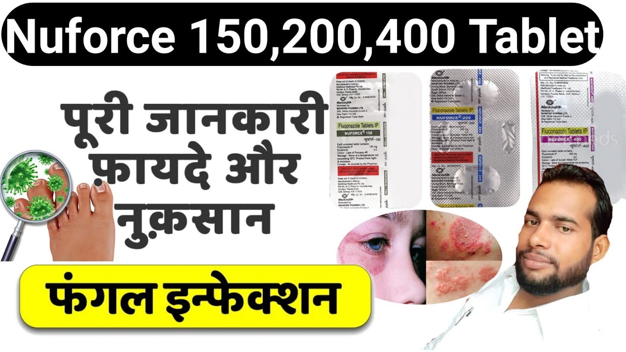 Nuforce 150,200,400 mg tablet || fluconazole use in hindi || Best ...