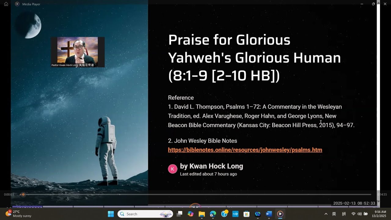 191.(Psalm 8) Praise For Glorious Yahweh's Glorious Human Psalm8:1-9 ...