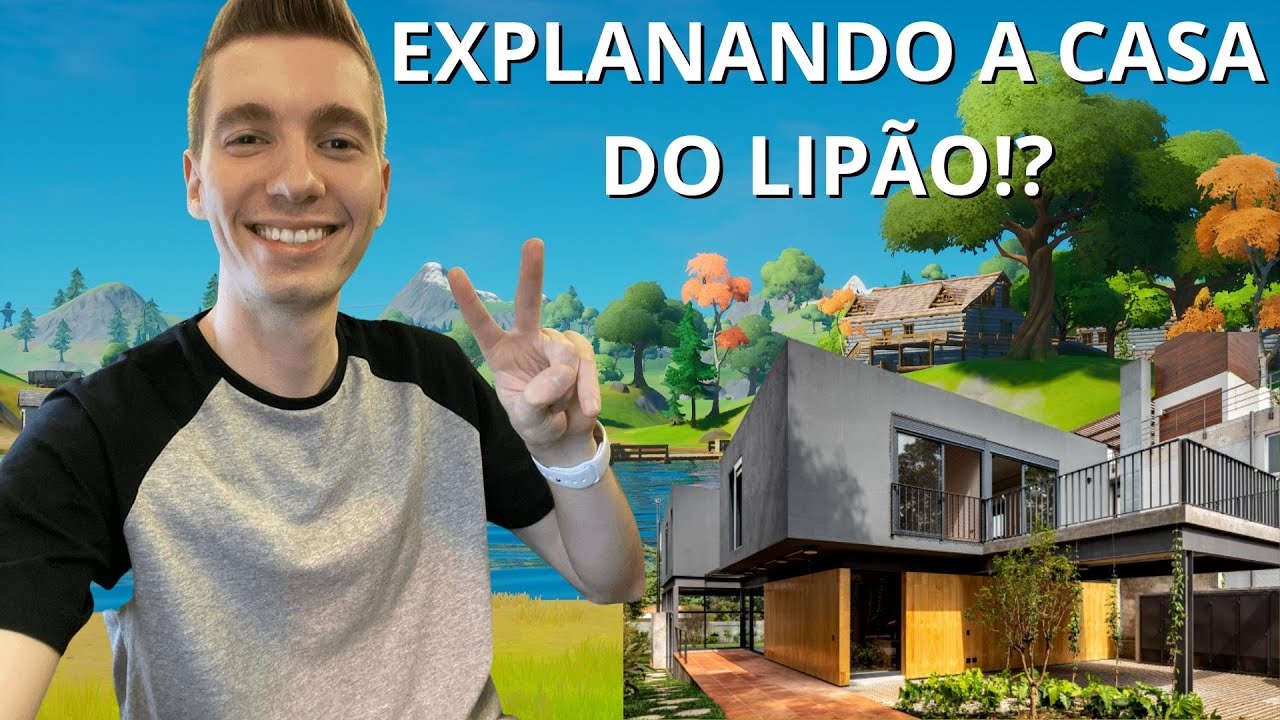 EXPLANANDO A CASA DO LIPÃO!!? - YouTube