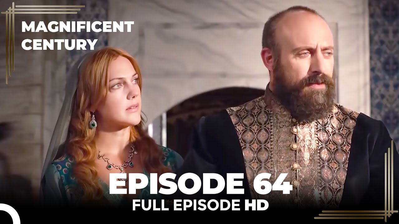 Magnificent Century Episode 64 | English Subtitle - YouTube