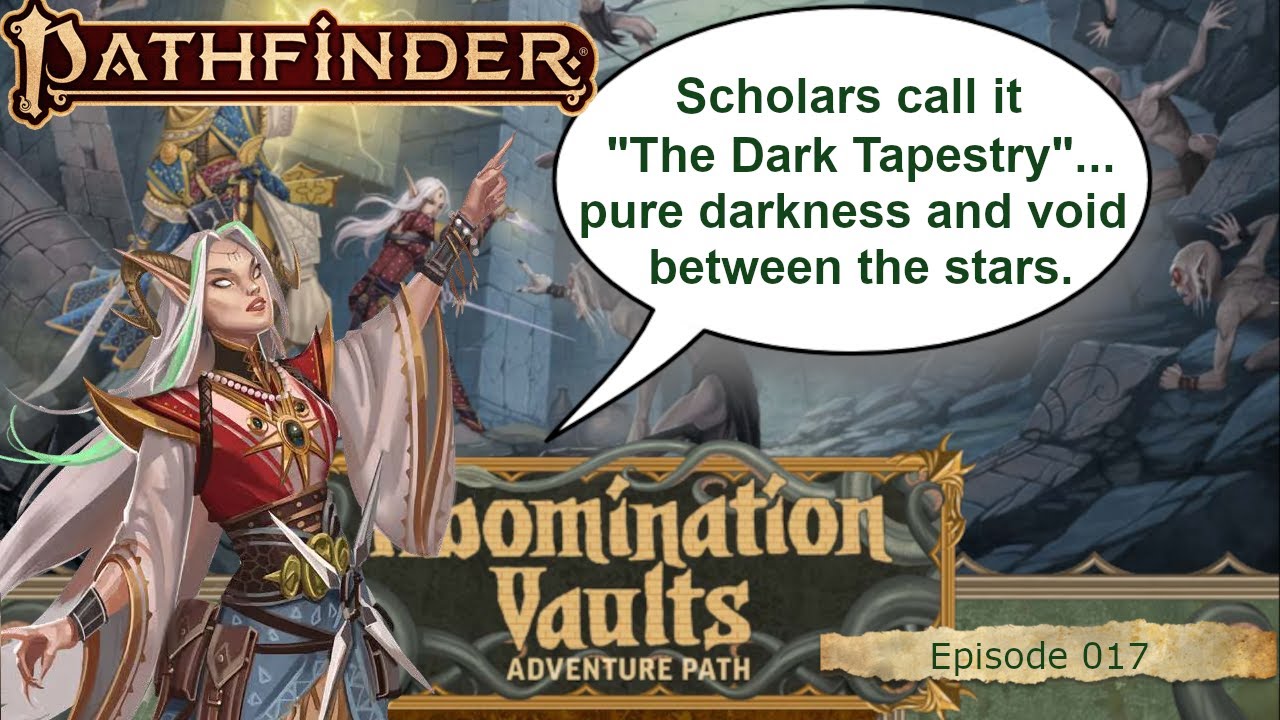 Abomination Vaults, Ruins of Gauntlight 017: Under The Dark Tapestry ...