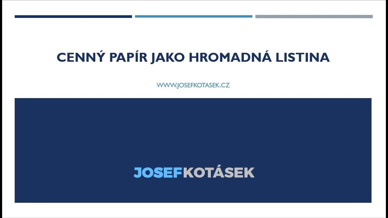 Cenný papír jako hromadná listina - YouTube