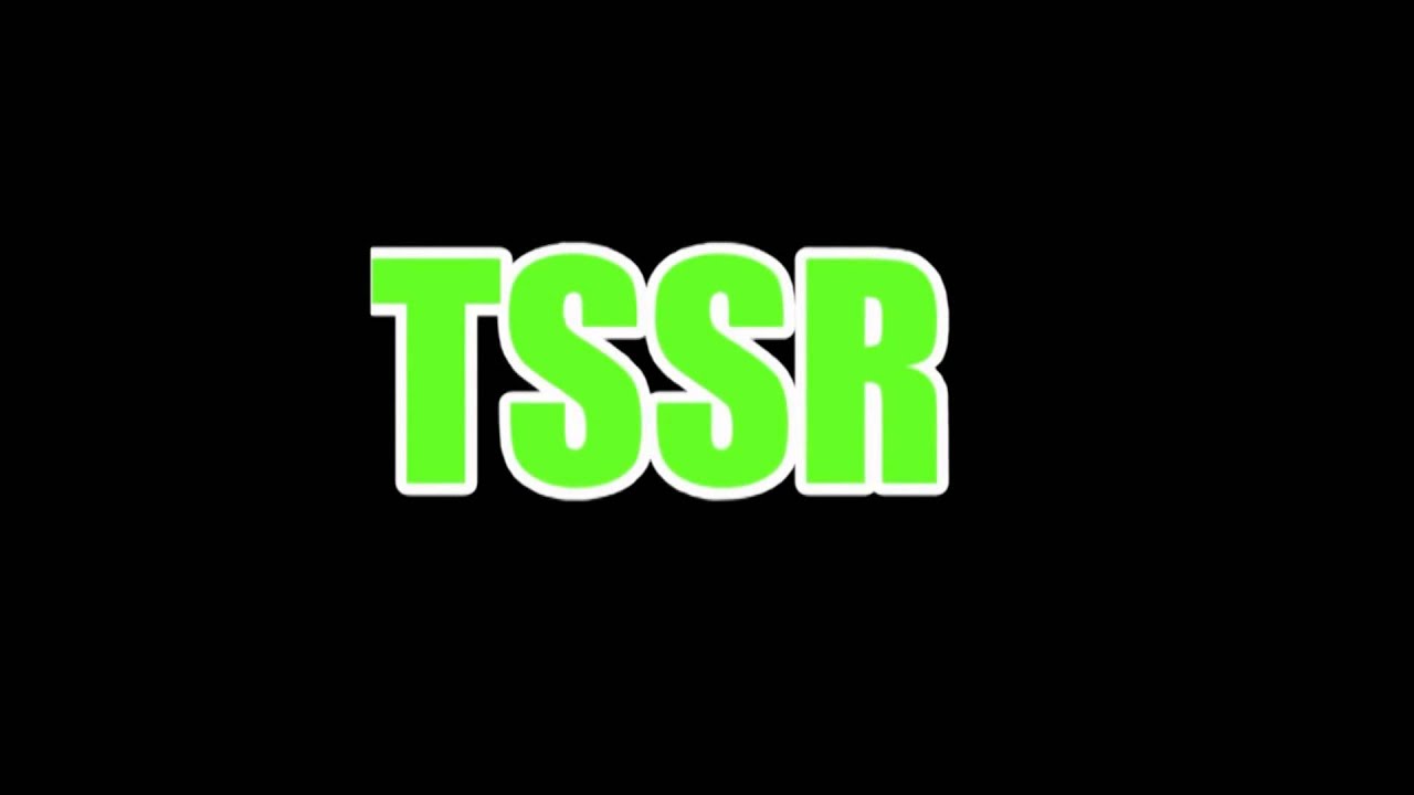 TSSR INTRO - YouTube