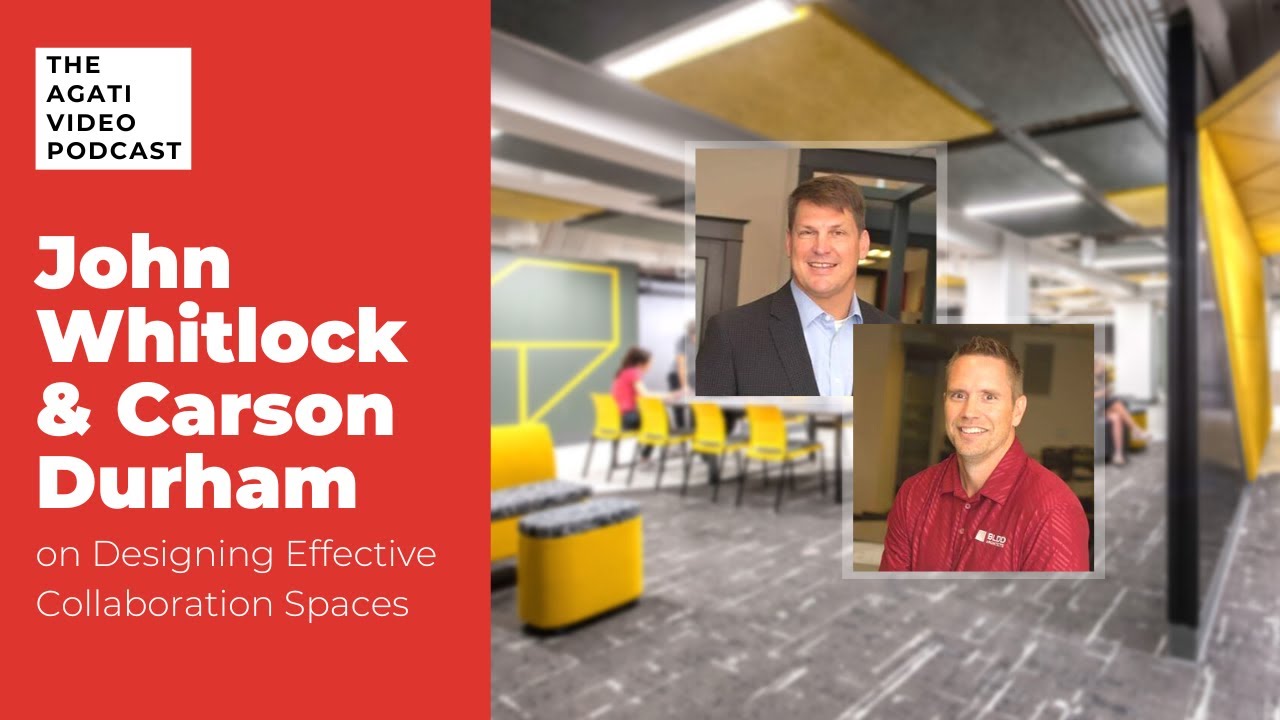 John Whitlock & Carson Durham on Designing Effective Collaboration Spaces | Episode 23 - YouTube