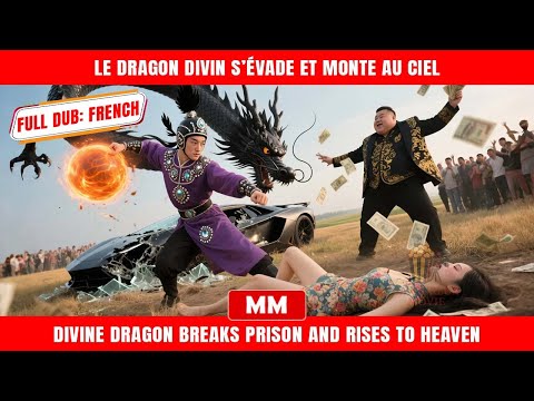 Le Dragon Divin S’évade Et Monte Au Ciel | Le Meilleur Film d’Action de PDG | Savoureux Movie