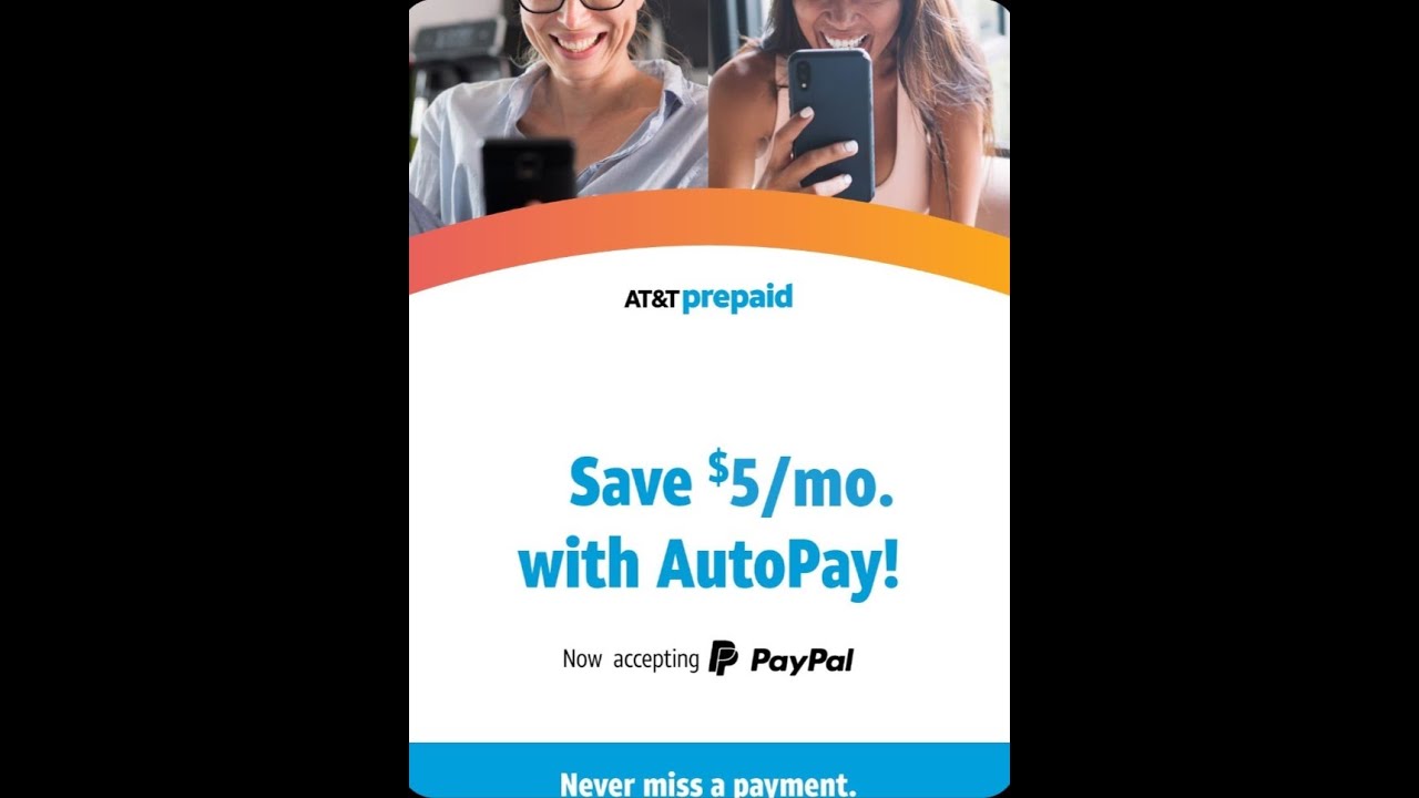 More At&t Prepaid Updates $25 in Credit $5 off Autopay with PayPal and ...