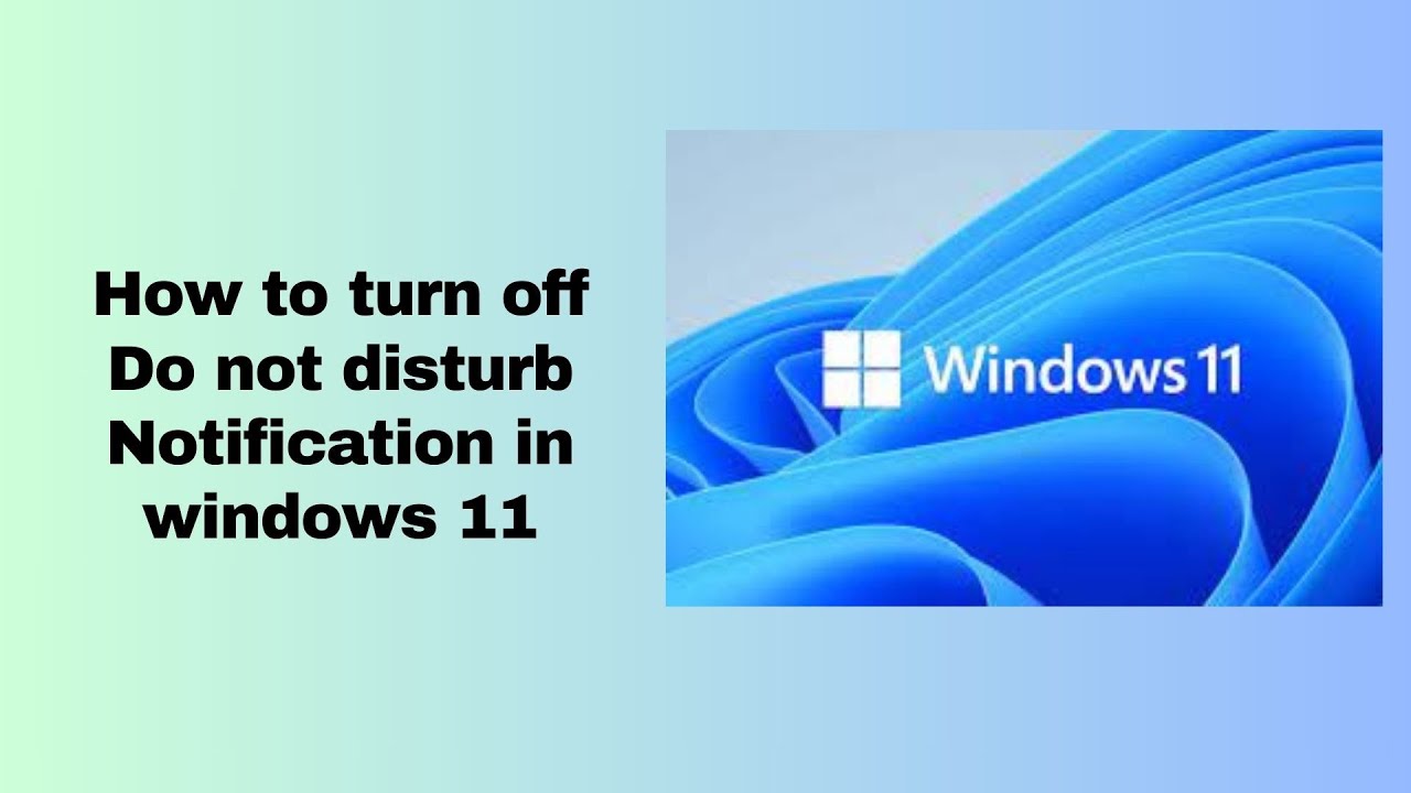 How To Set Off Do Not Disturb Notification In Windows 11 YouTube how-to-set-off-do-not-disturb-notification-in-windows-11-youtube
