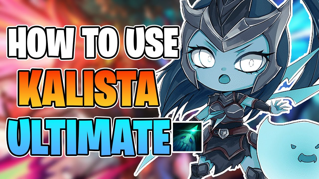 How To Use Kalista Ultimate - YouTube
