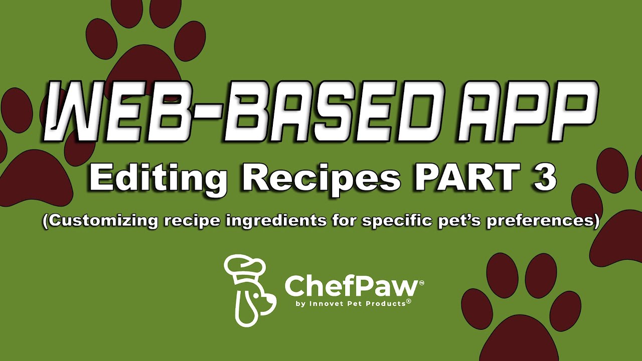 How To Edit ChefPaw Recipe's Part 3 - YouTube