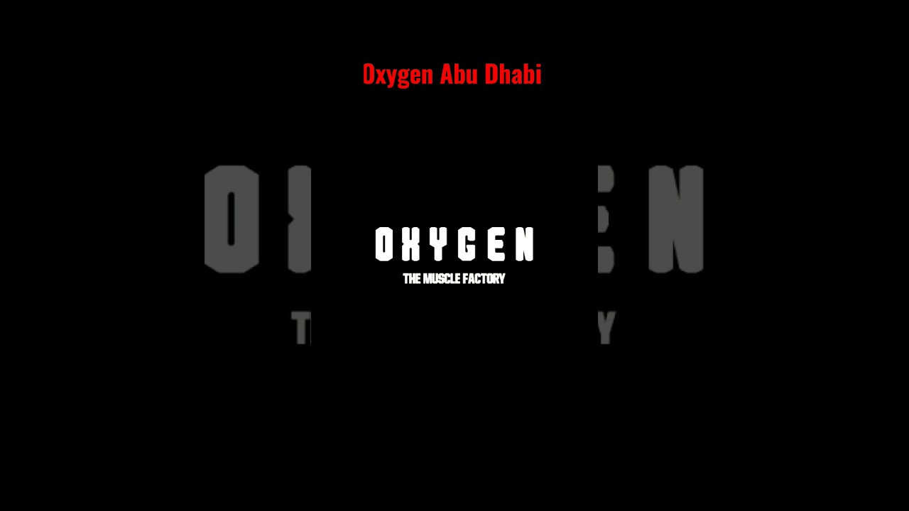 Oxygen AbuDhabi #musclefactory #musclebodybuilding #oxygen #gym # ...