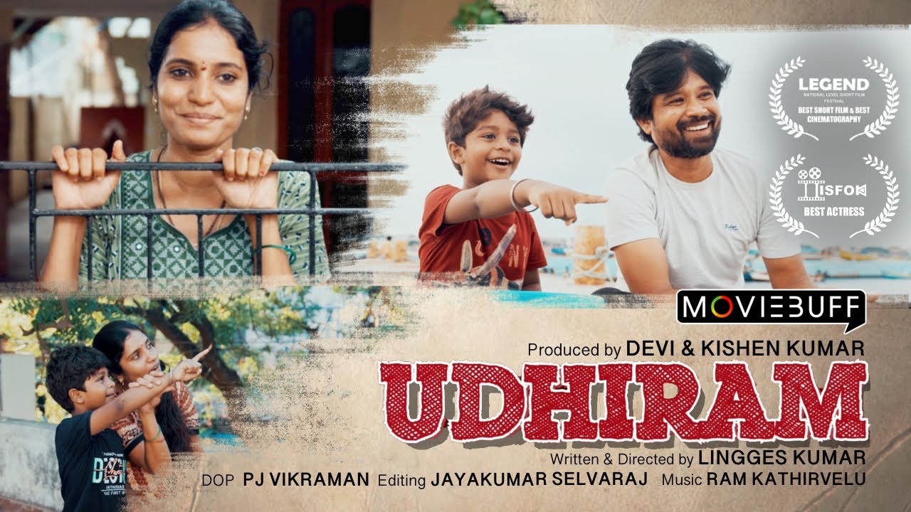 Udhiram - Award Winning Tamil Short Film | Moviebuff Short Films - YouTube