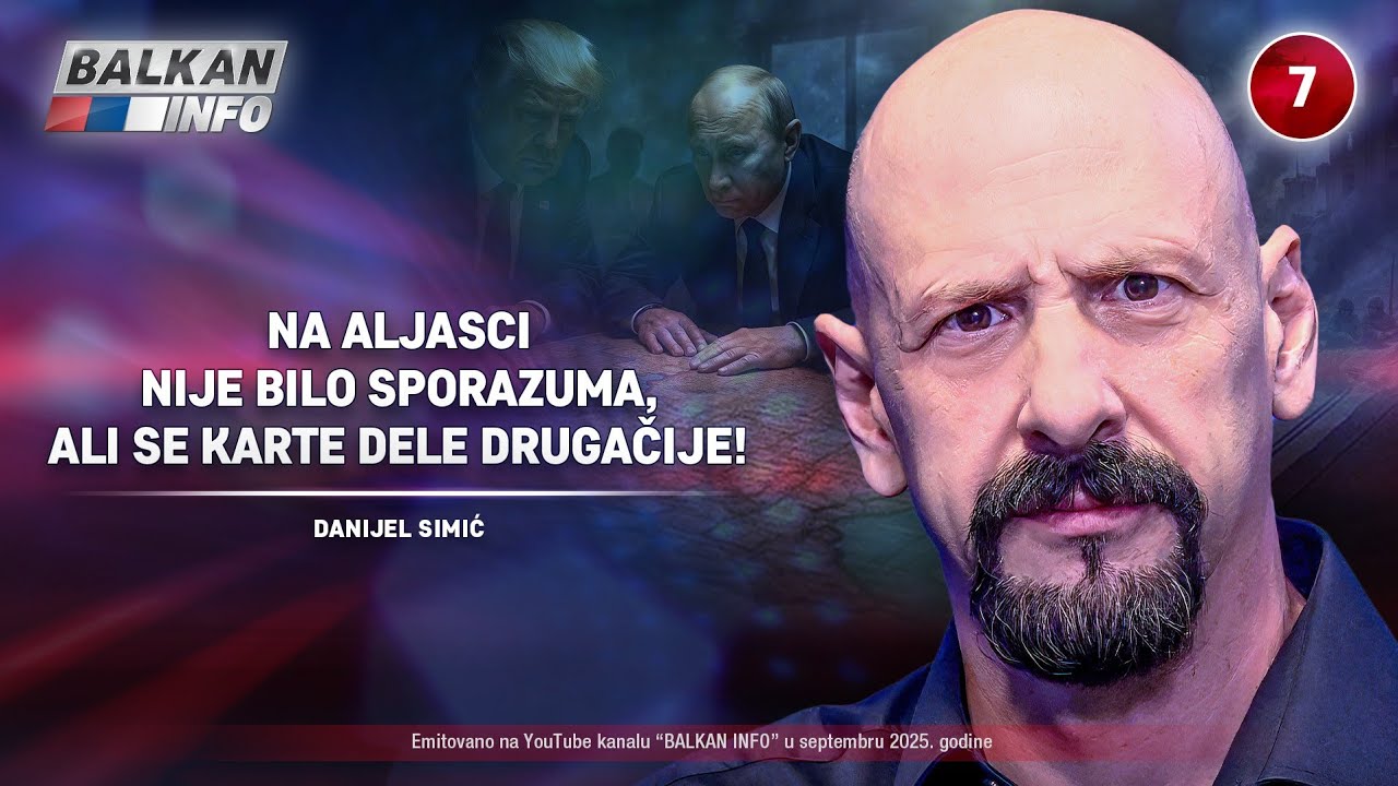 INTERVJU: Danijel Simić – Na Aljasci nije bilo sporazuma, ali se karte dele drugačije! (1.9.2025 ...