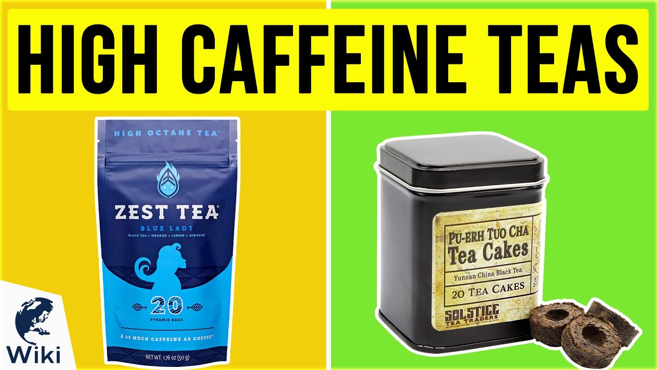 10 Best High Caffeine Teas 2020 - YouTube
