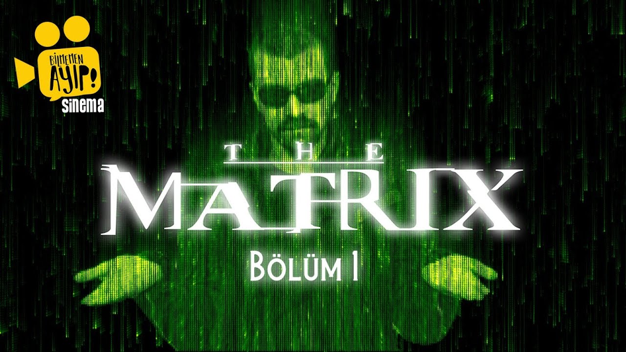 VAT IS THE MATRIX? (Matrix Analizi) BÖLÜM 1 - YouTube