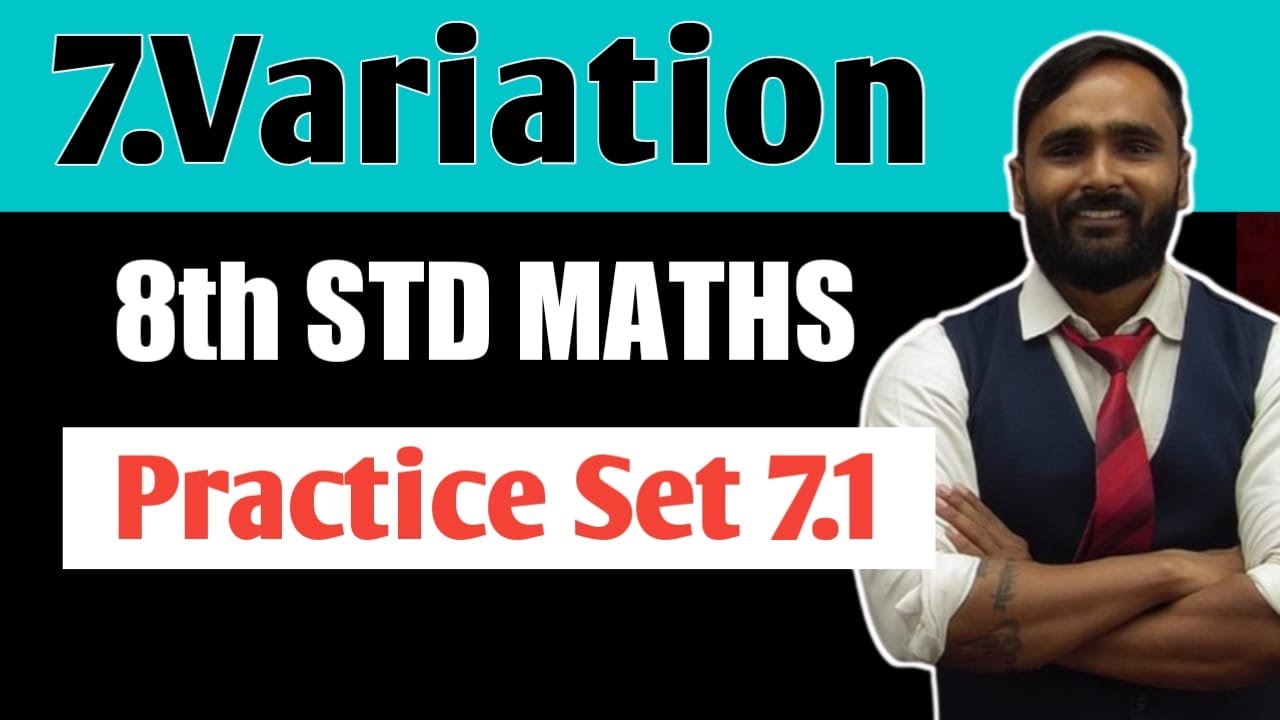 8th Std Maths|Chapter No 7|Variation|Practice Set 7.1 - YouTube