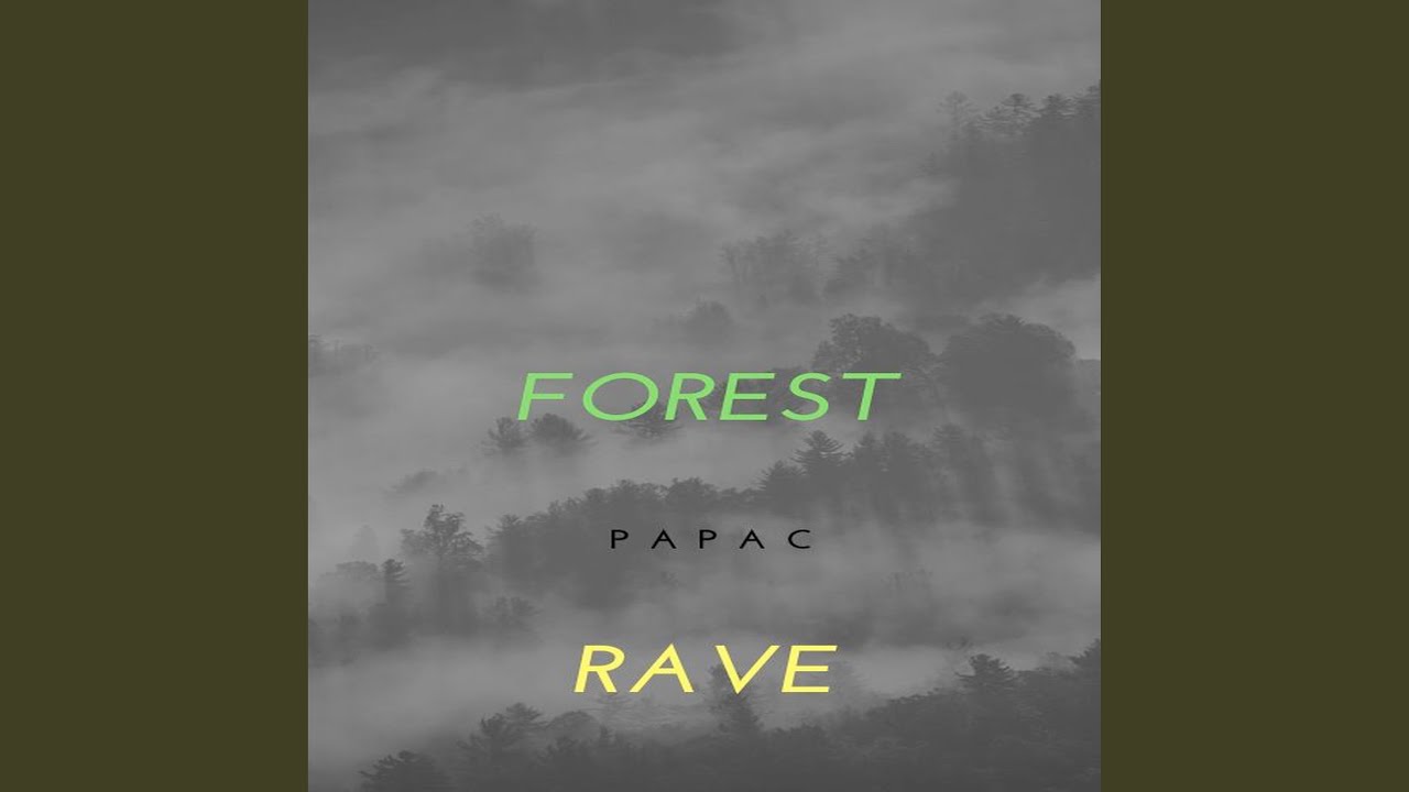 Forest Rave - YouTube