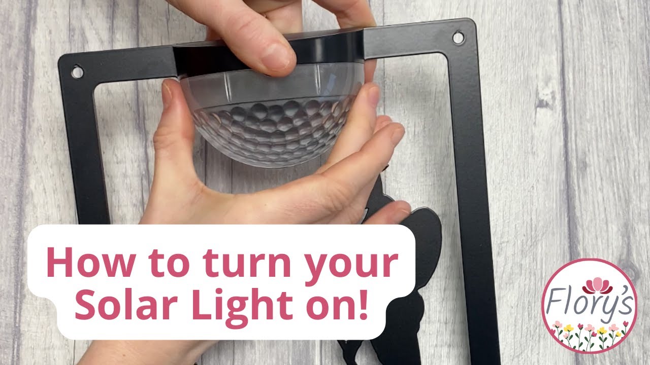 How to turn your Solar Light on - Flory's Online - YouTube