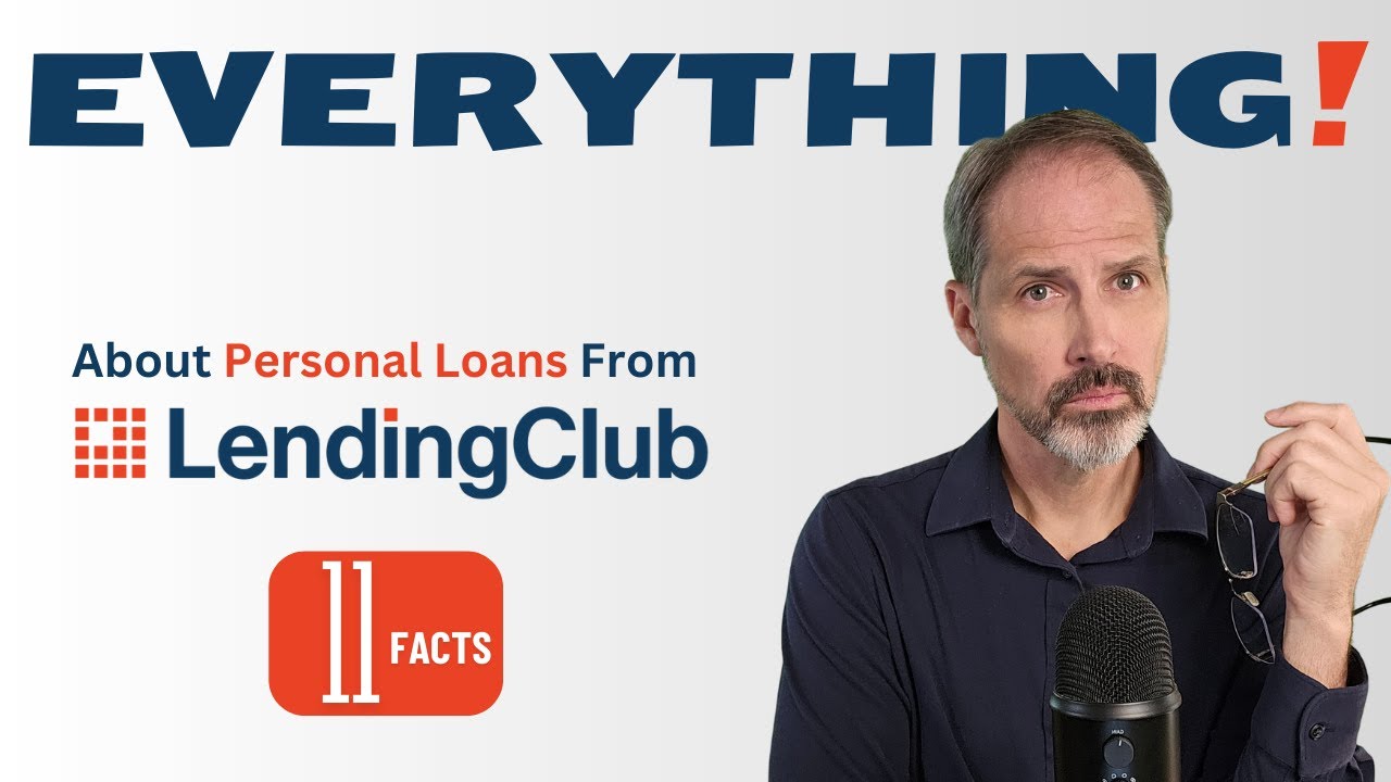 Everything about Lending Club Personal Loans: 11 questions about ...