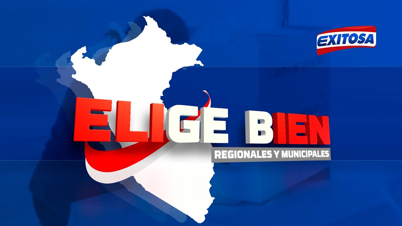 🔴🔵Elige Bien: Elecciones Regionales y Municipales 2022 - YouTube