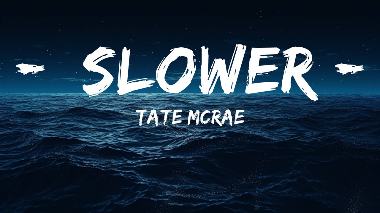 Tate McRae - slower (Lyrics) | lyrics Zee Music - YouTube