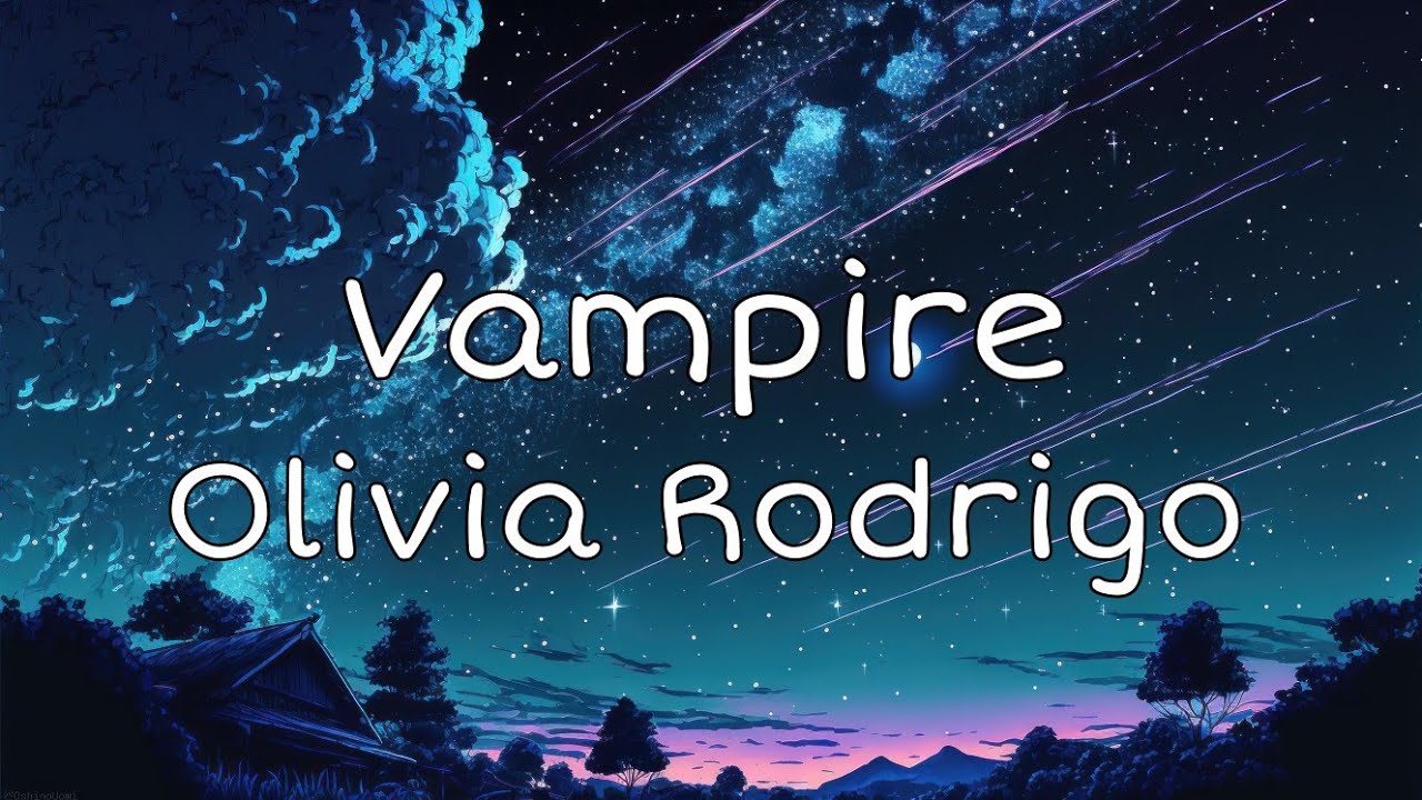 Olivia Rodrigo - vampire [Lyrics]|| mix lyrics | #trending - YouTube