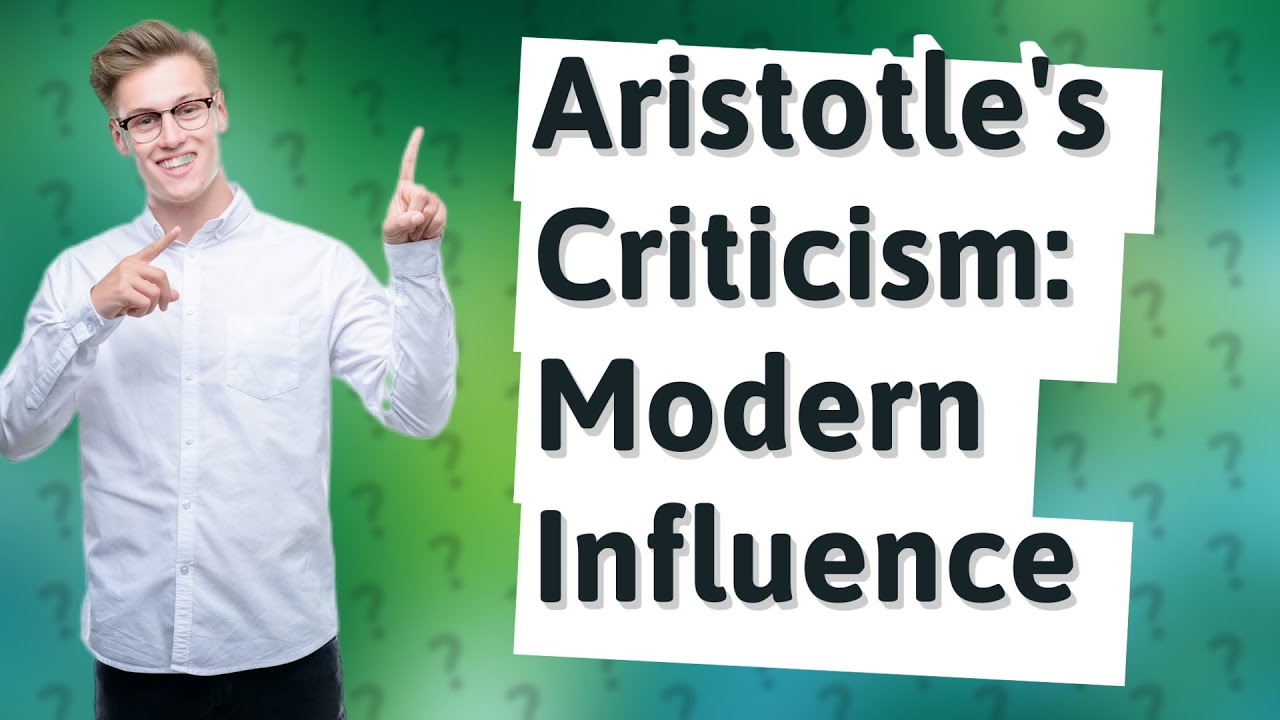 How Does Aristotle's Literary Criticism Influence Modern English ...