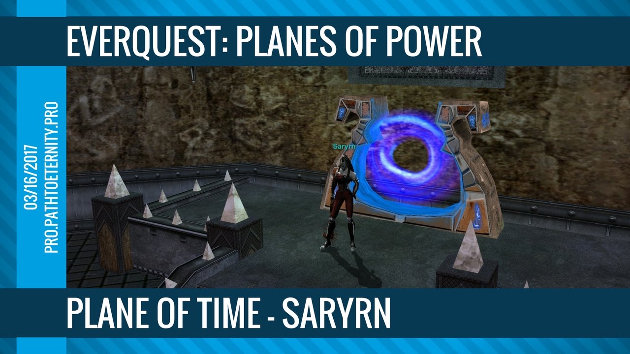 EverQuest Raid: Plane of Time - Saryrn (03/16/2017) - YouTube