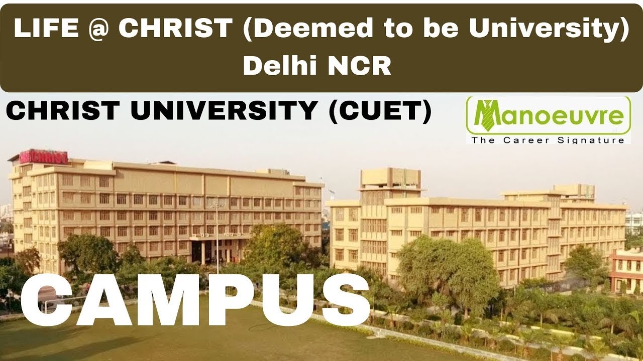 Christ University (CUET) - LIFE @ CHRIST (Deemed to be University ...