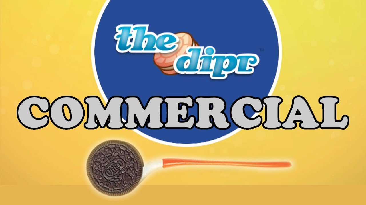 The Dipr Commercial - YouTube