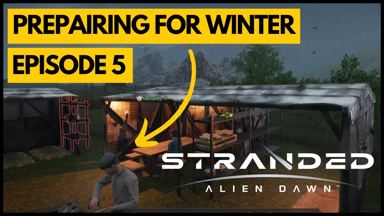 Preparing For Winter | Stranded: Alien Dawn Early Access Playthrough ...