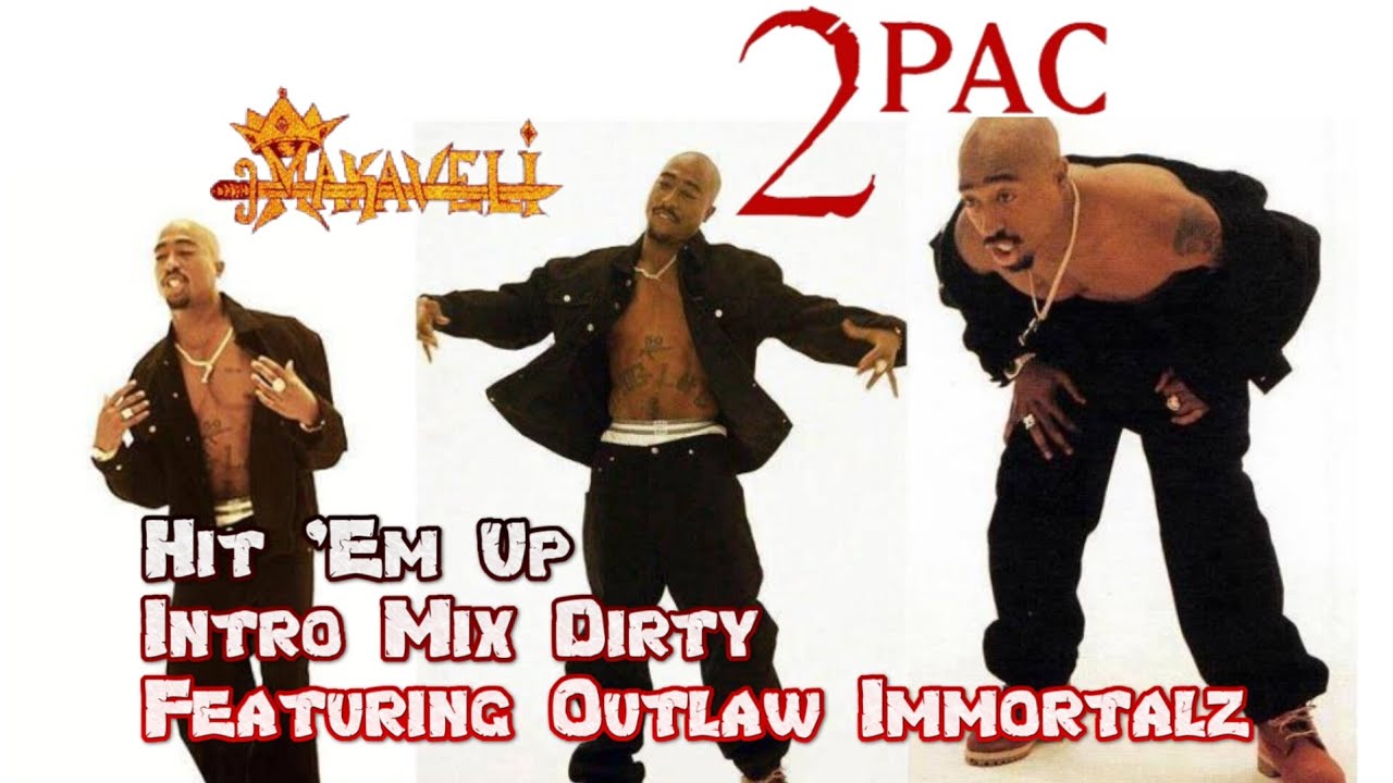 2Pac - Hit Em Up (Instrumental)(Intro Mix)(Dirty Lyrics)[Revised] 4K ...