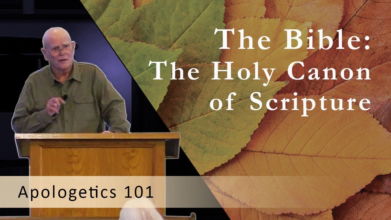The Bible: The Holy Canon of Scripture - YouTube