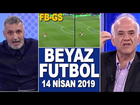 (T) Beyaz Futbol 14 Nisan 2019