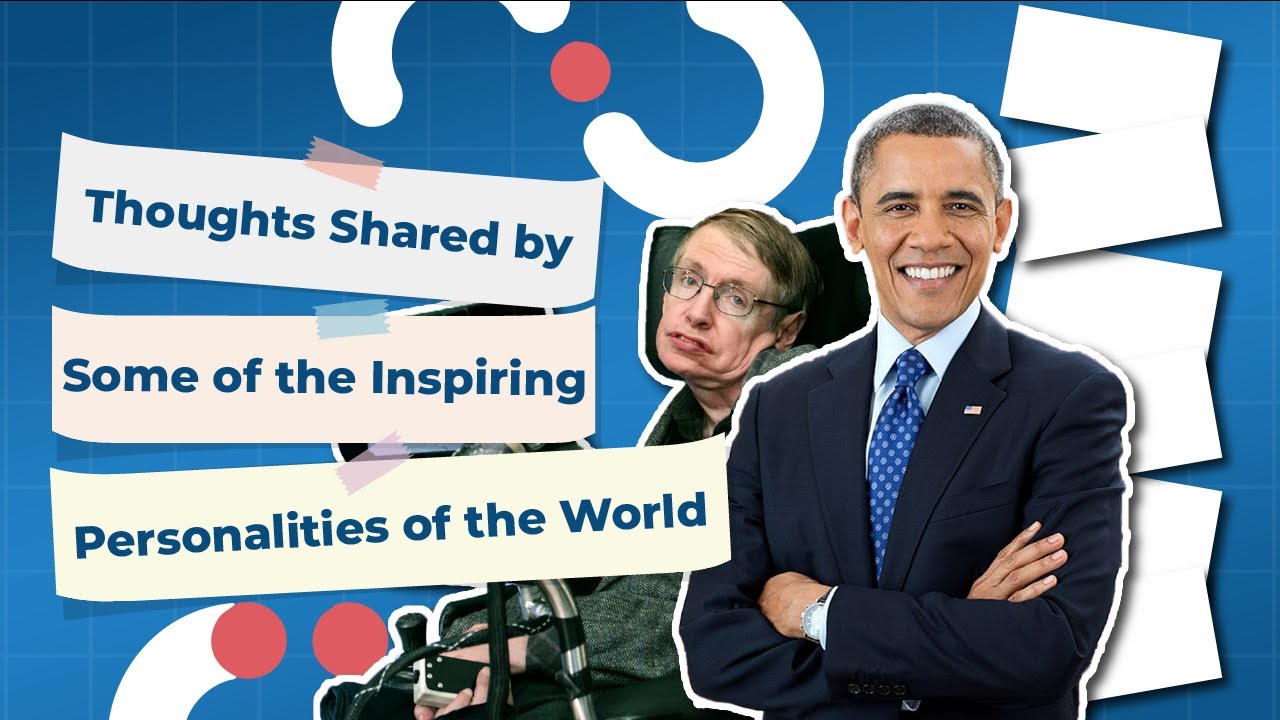 Thoughts Shared by Some of the Inspiring Personalities of the World ...