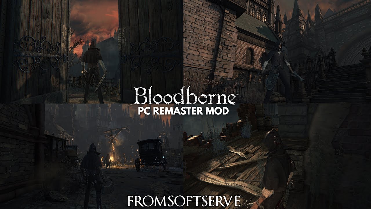 This is my Bloodborne PC Remaster Mod (new update!) - YouTube
