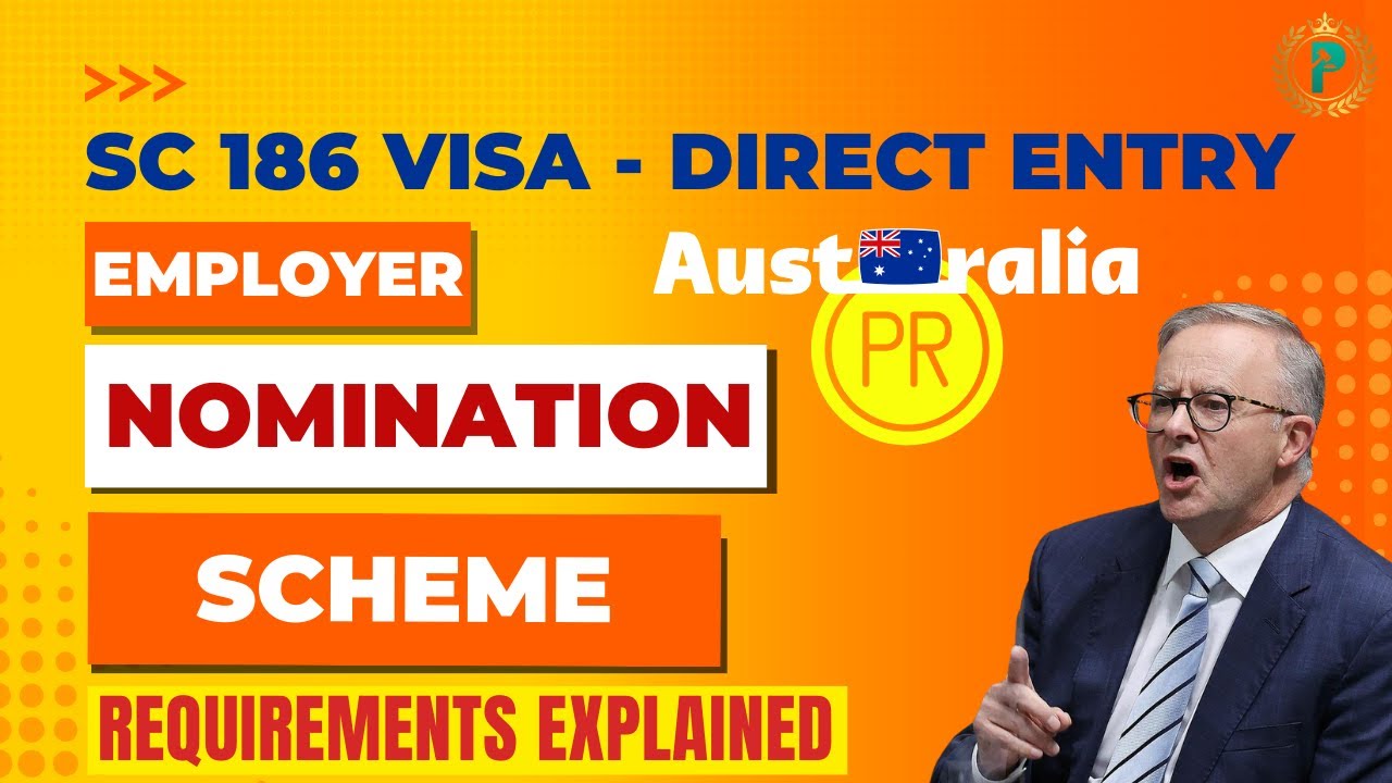 SC 186 VISA EMPLOYER NOMINATION SCHEME - DIRECT ENTRY STREAM AUSTRALIA ...