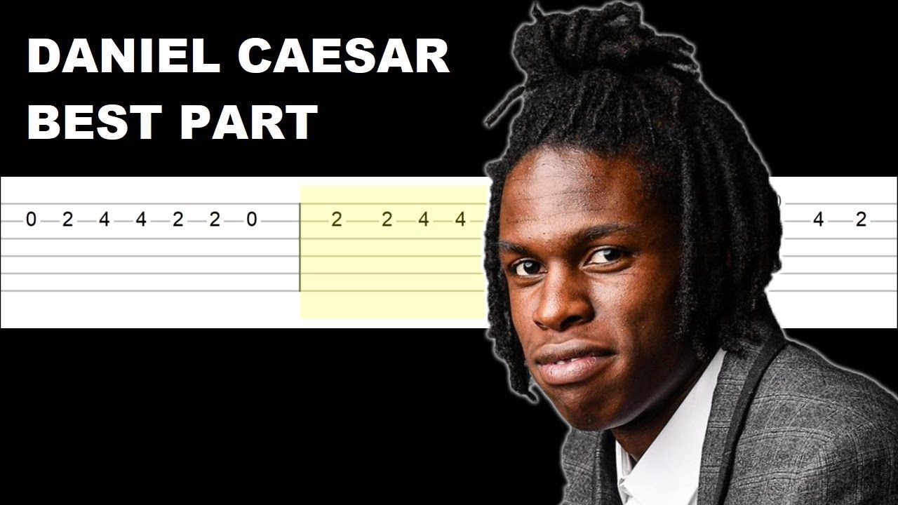 Daniel Caesar - Best Part (Easy Guitar Tabs Tutorial) - YouTube