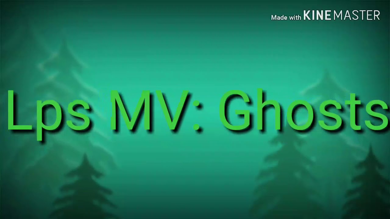Lps MV:Ghosts - YouTube