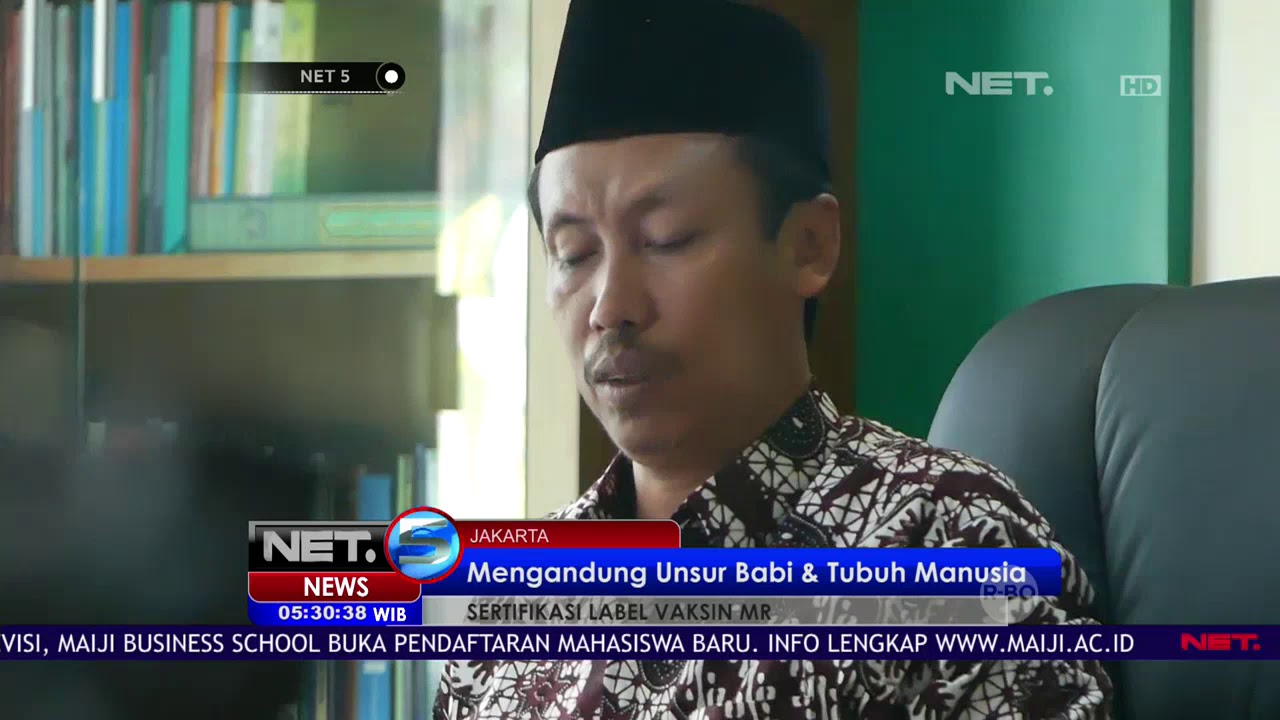 MUI Mengeluarkan Keputusan Sertifikasi Label Vaksin MR - NET 5 - YouTube