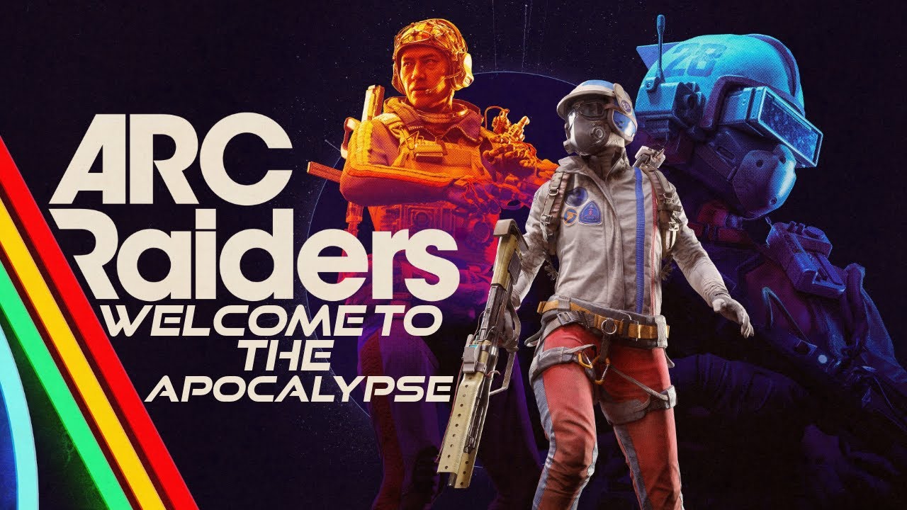 ARC Raiders Welcome To The Apocalypse Raiders - YouTube