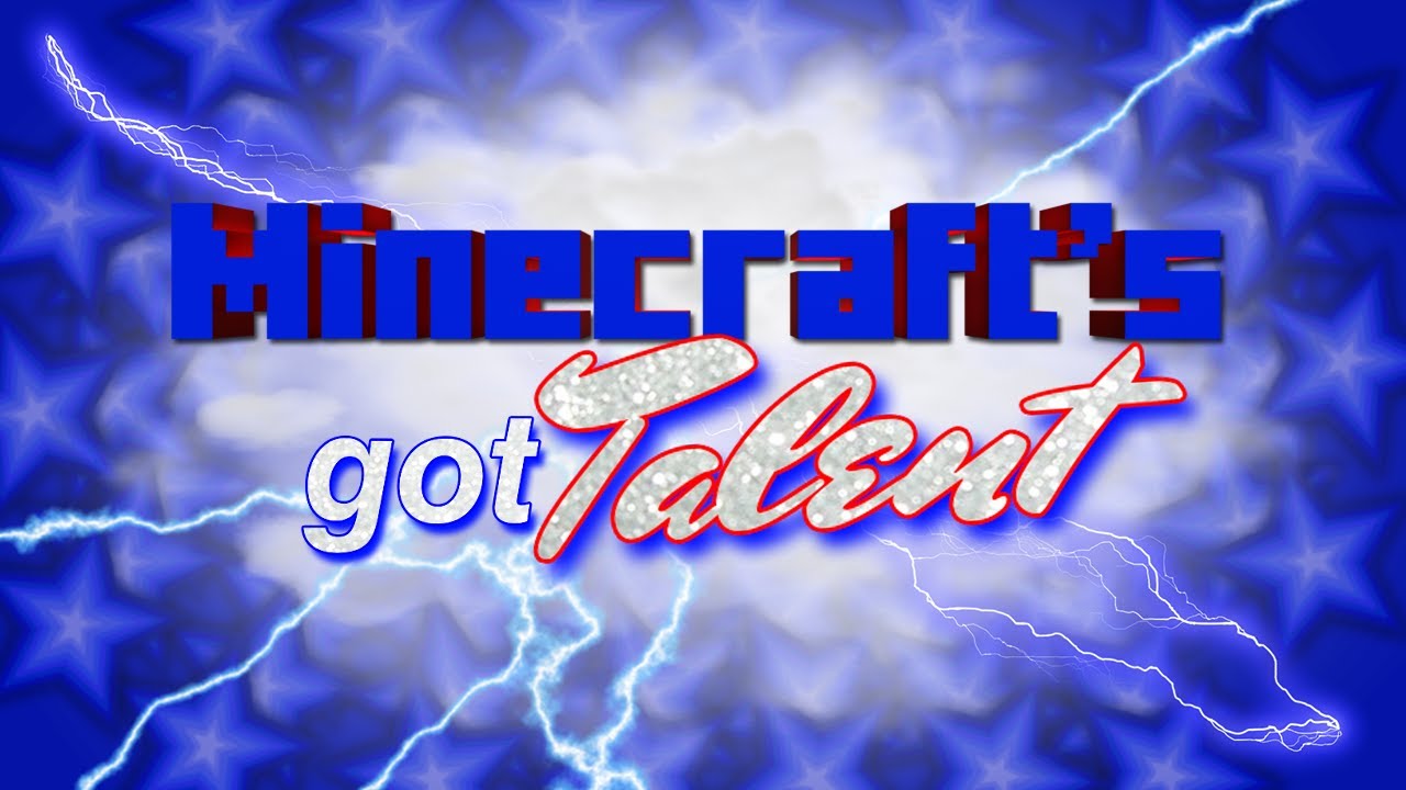 Minecraft's Got Talent! │ Server Contest │ (S1, EP: 1) - YouTube