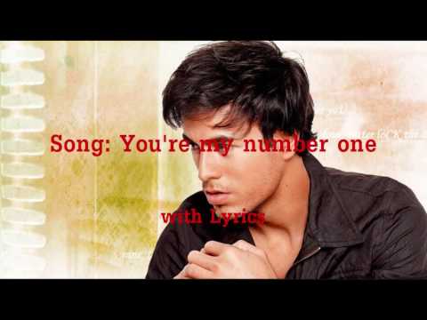 enrique iglesias - you're my number one - lyrics